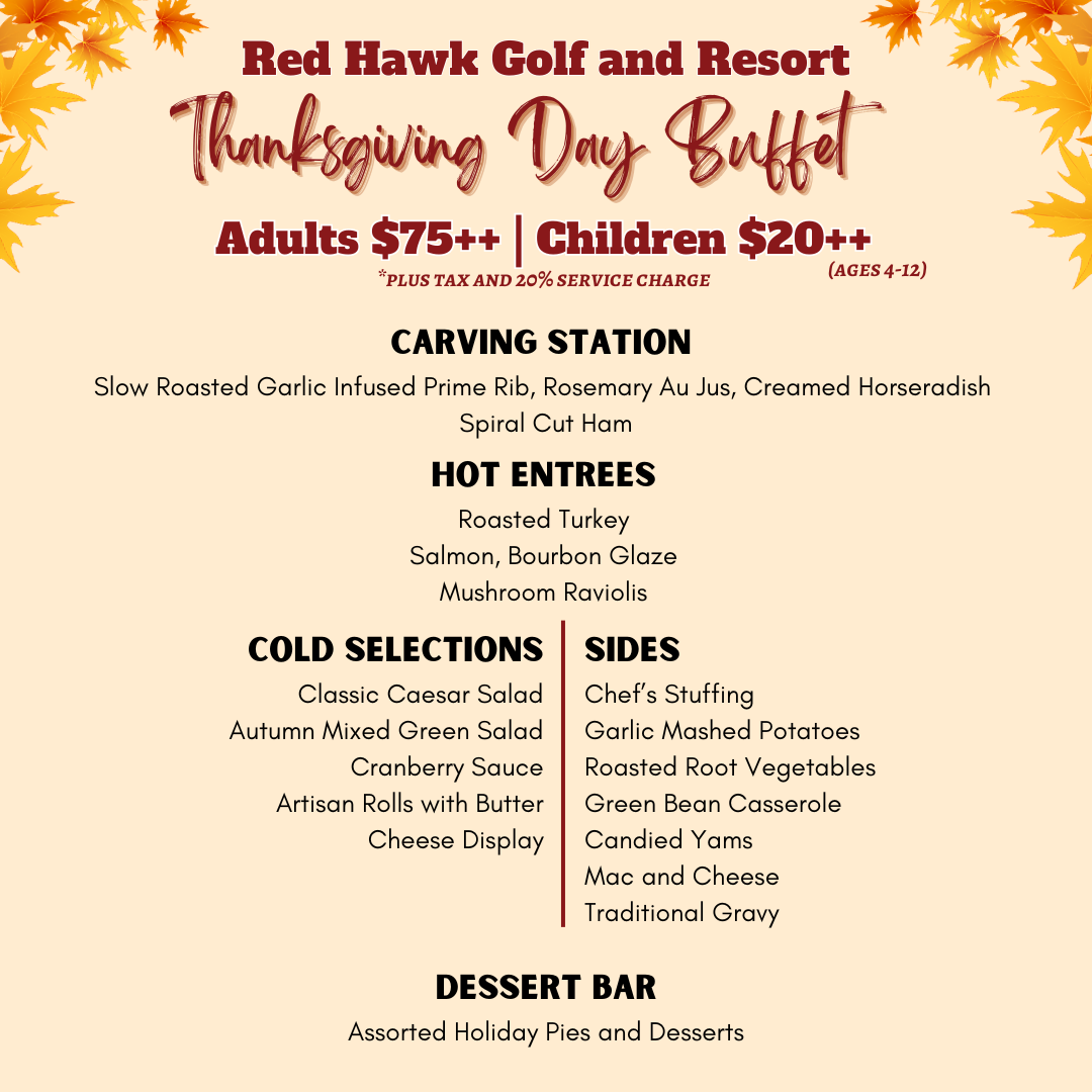 Thanksgiving Day Buffet - Red Hawk Golf and Resort