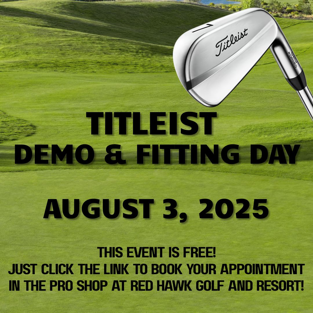 Titleist Demo and Fitting Education Event - Red Hawk Golf and Resort