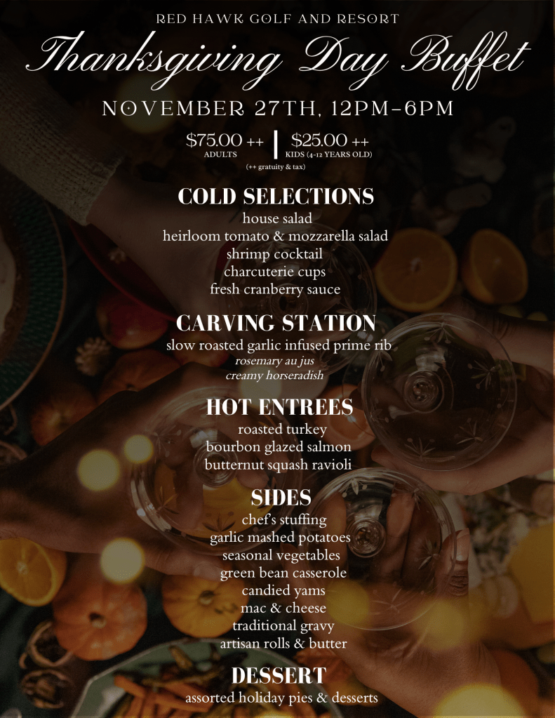 Thanksgiving Day Buffet - Red Hawk Golf and Resort